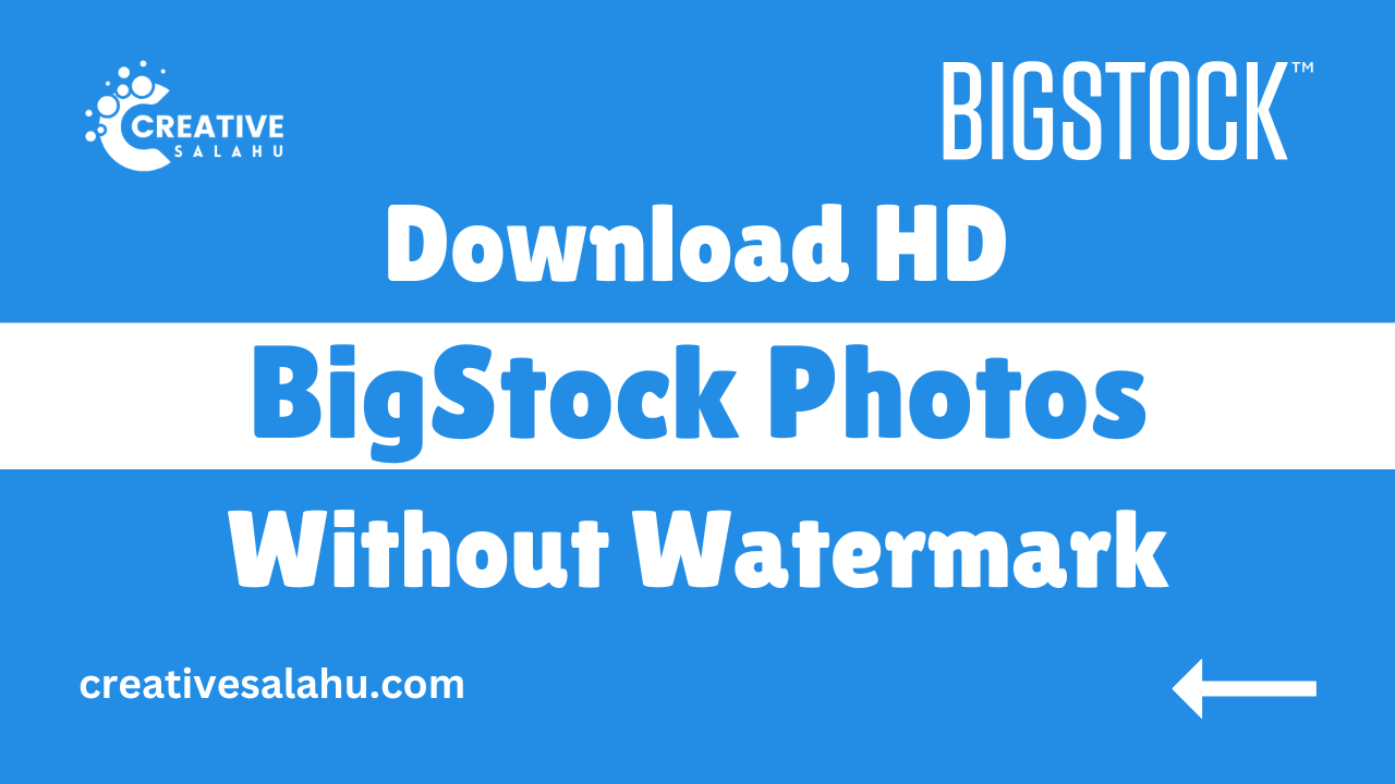 Download BigStock Photos Without Watermark Free | Creative Salahu