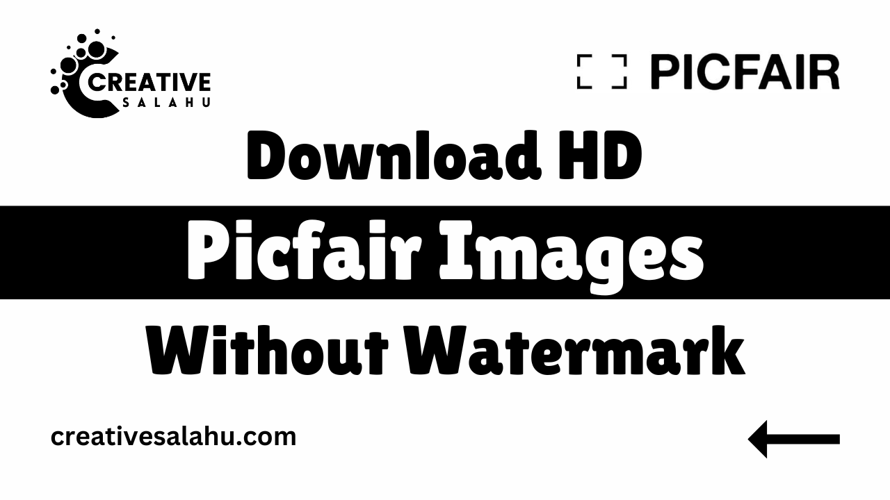 Download Picfair Images Without Watermark Free | Creative Salahu